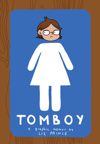 Tomboy by Liz Prince – Grab the Lapels