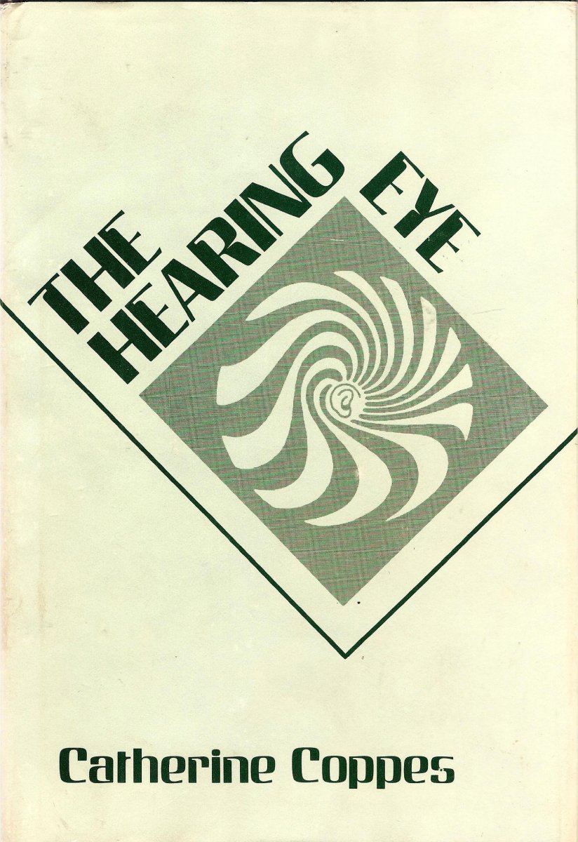 The Hearing Eye by Catherine Coppes – Grab the Lapels